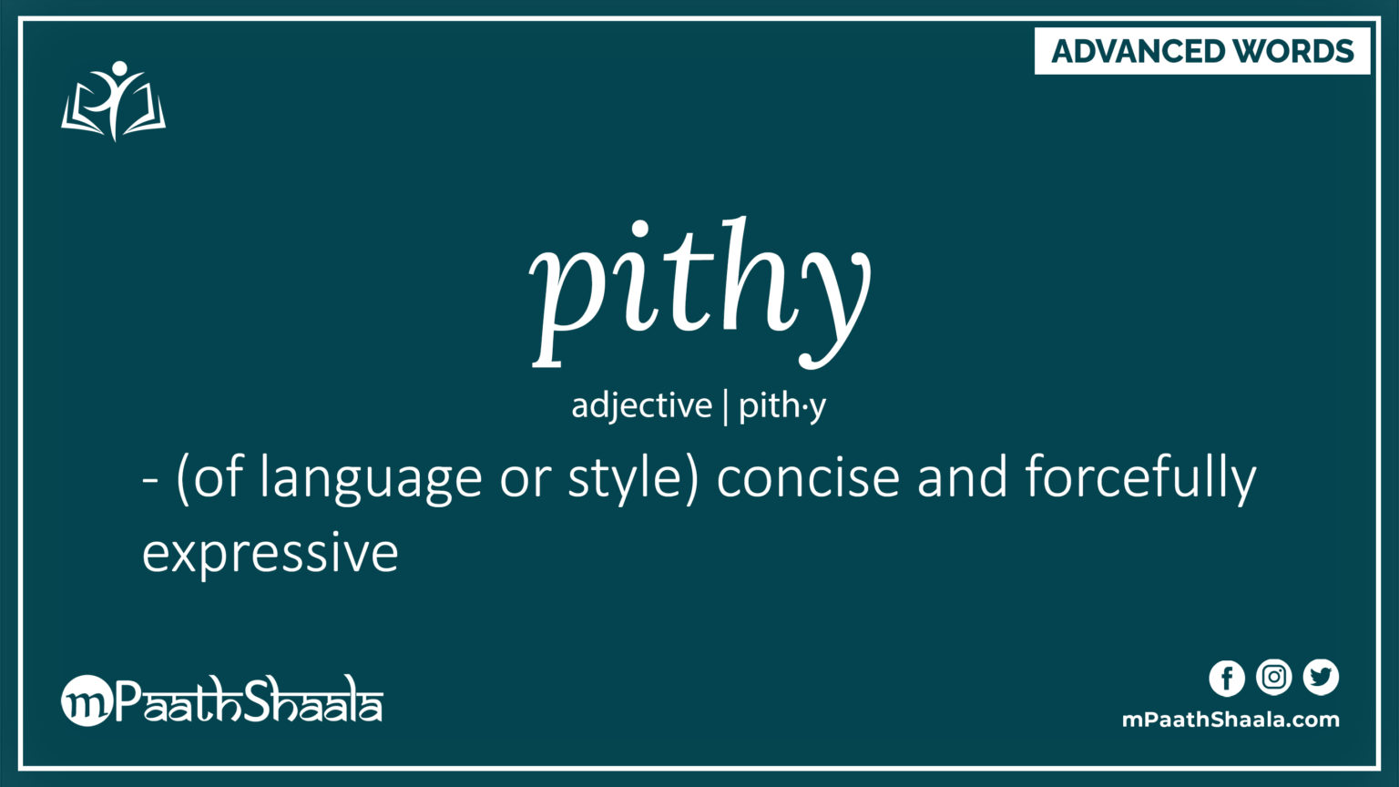 pithy | Definition of pithy - mPaathShaala
